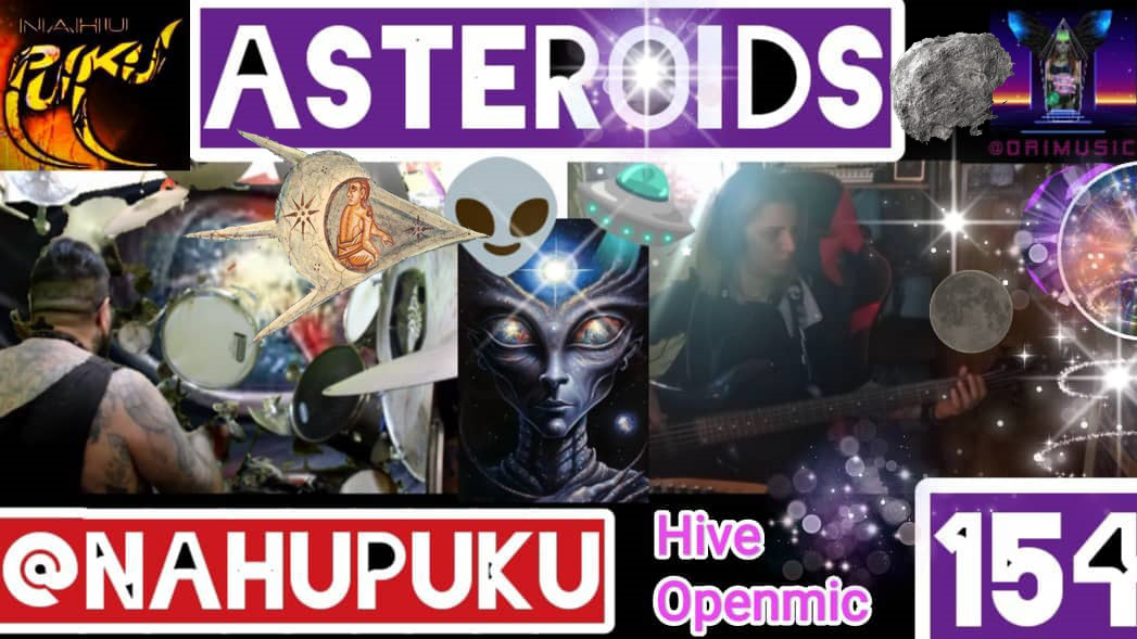 HiveOpenMic 154 - Asteroids - PukuDrums - by @nahupuku and @orimusic at bass - 2023 - NNR ...